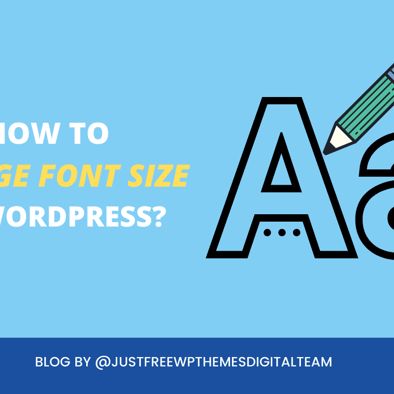 How To Change Menu Font Size In WordPress JustFreeWPThemes