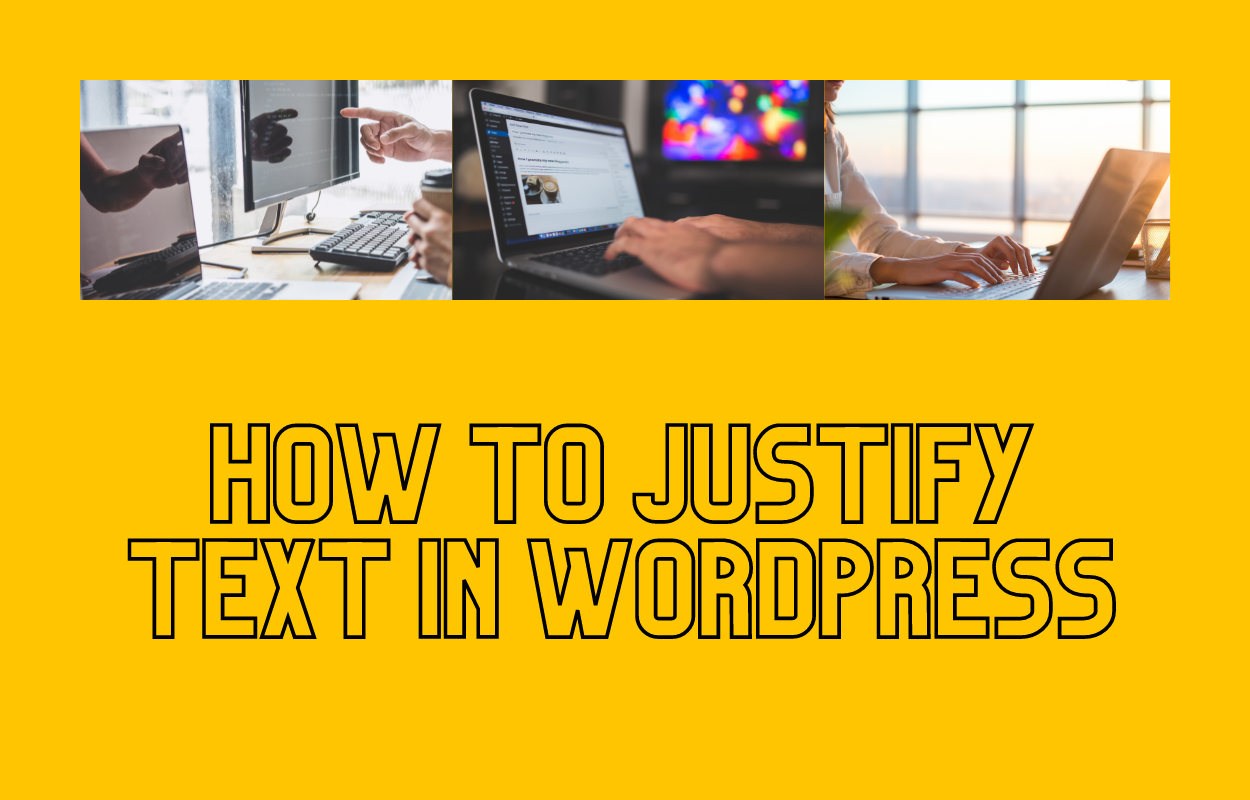 How To Justify Text In Wordpress JustFreeWPThemes